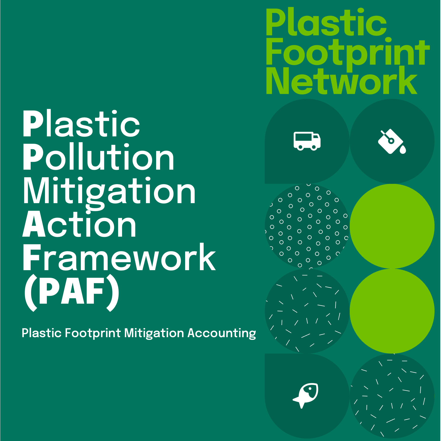 Launching the Plastic Pollution Mitigation Action Framework (PAF)